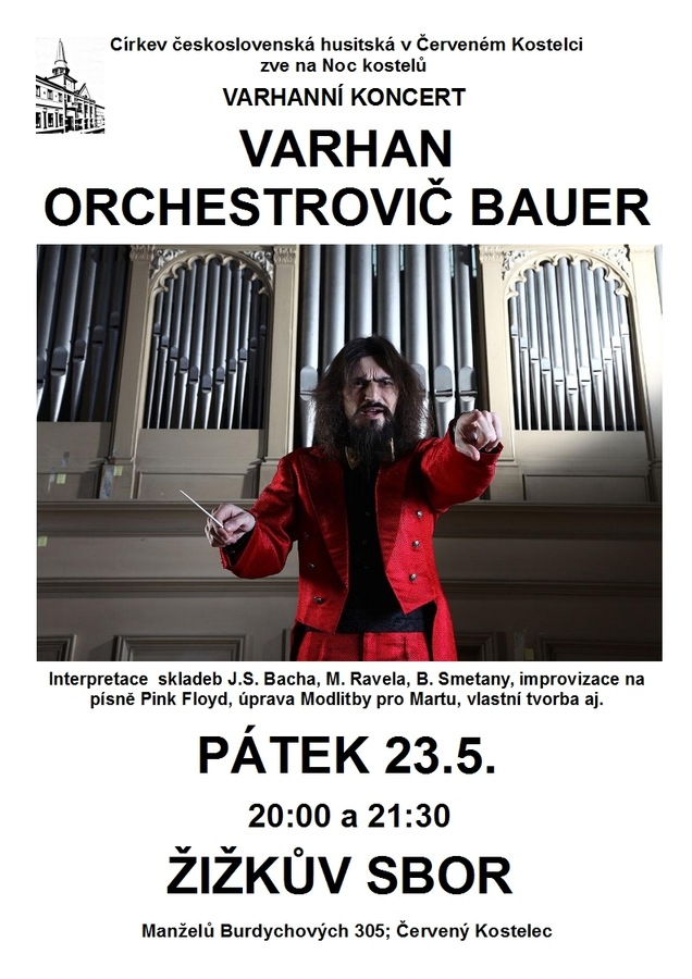 Varhan Orchestrovič Bauer v Žižkově sboru - Volnočasový web Červený Kostelec
