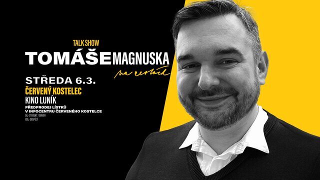 Talkshow Tomáše Magnuska - Volnočasový web Červený Kostelec